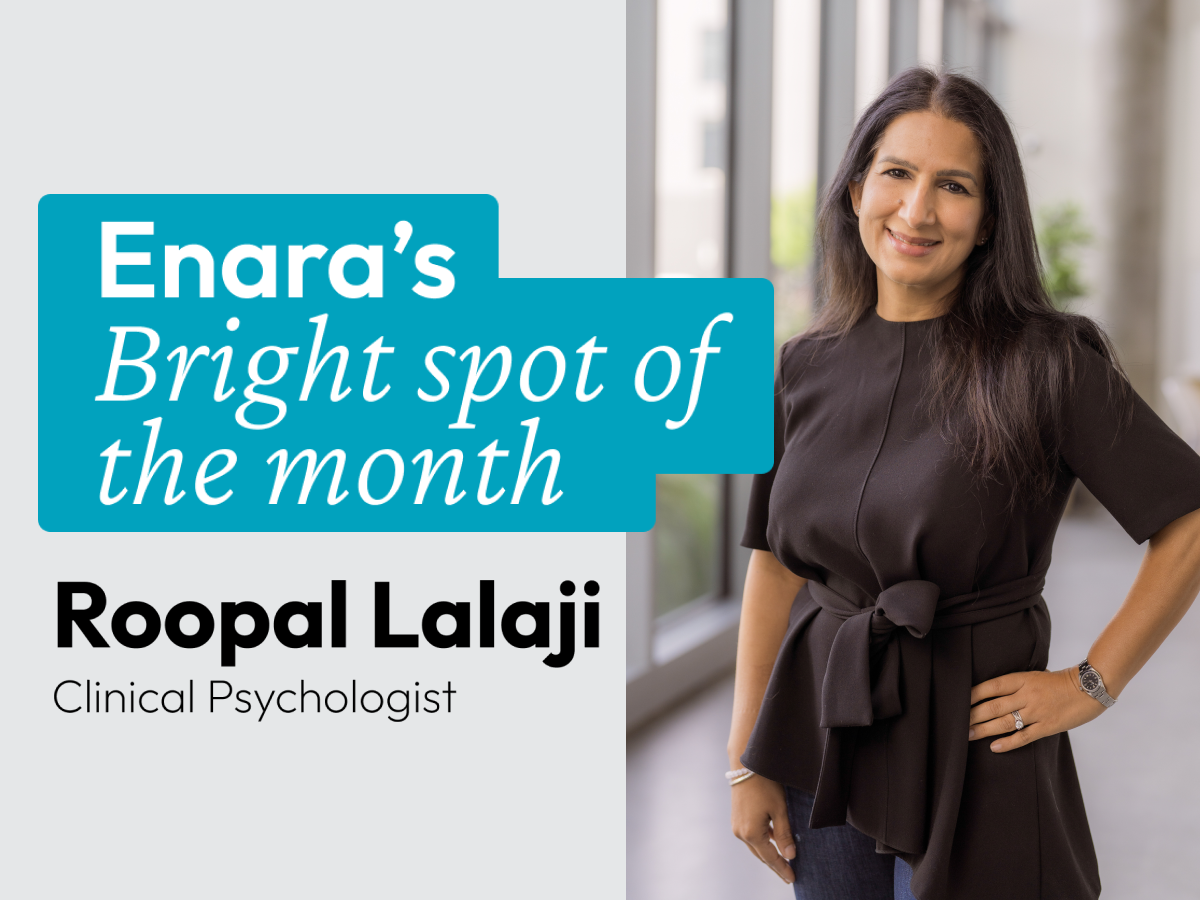 Enara’s Bright Spot of the Month: Roopal Lalaji | Enara Health